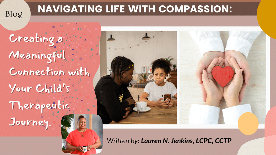 Navigating Life with Compassion: Creating a Meaningful Connection with ...
